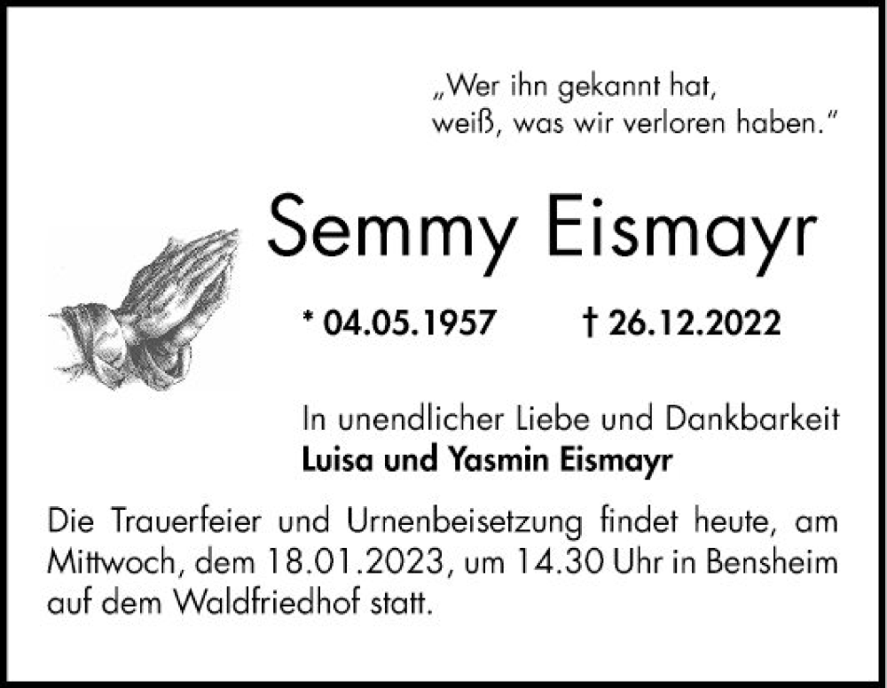 Traueranzeigen von Semmy Eismayr | Trauerportal Ihrer Tageszeitung